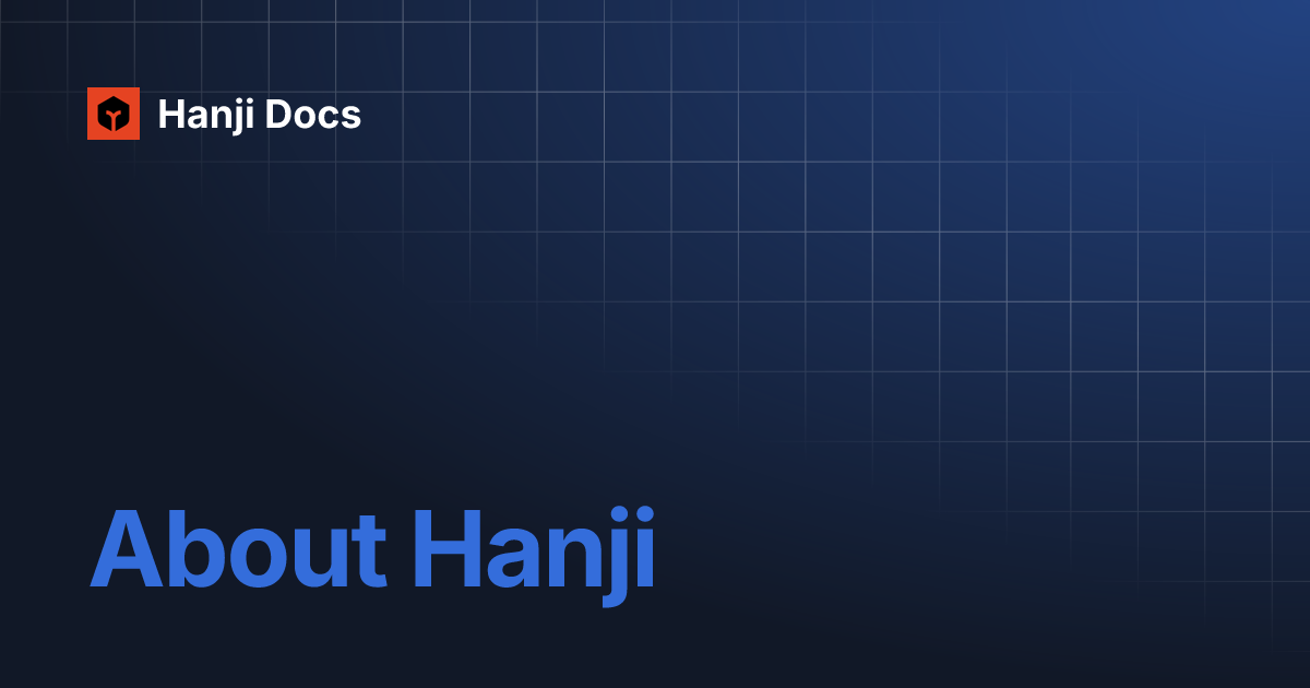 About Hanji | Hanji Docs